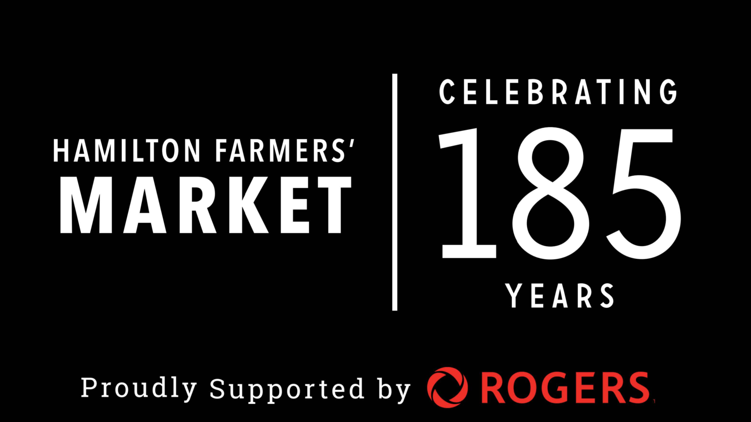 Celebrating 185 Years - Hamilton Farmers' Market