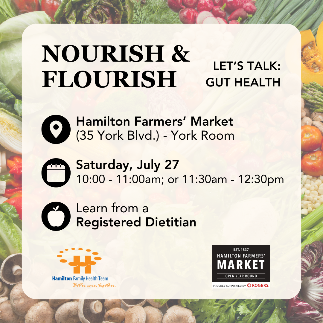 Nourish & Flourish - A Gut Health Talk - Hamilton Farmers' Market